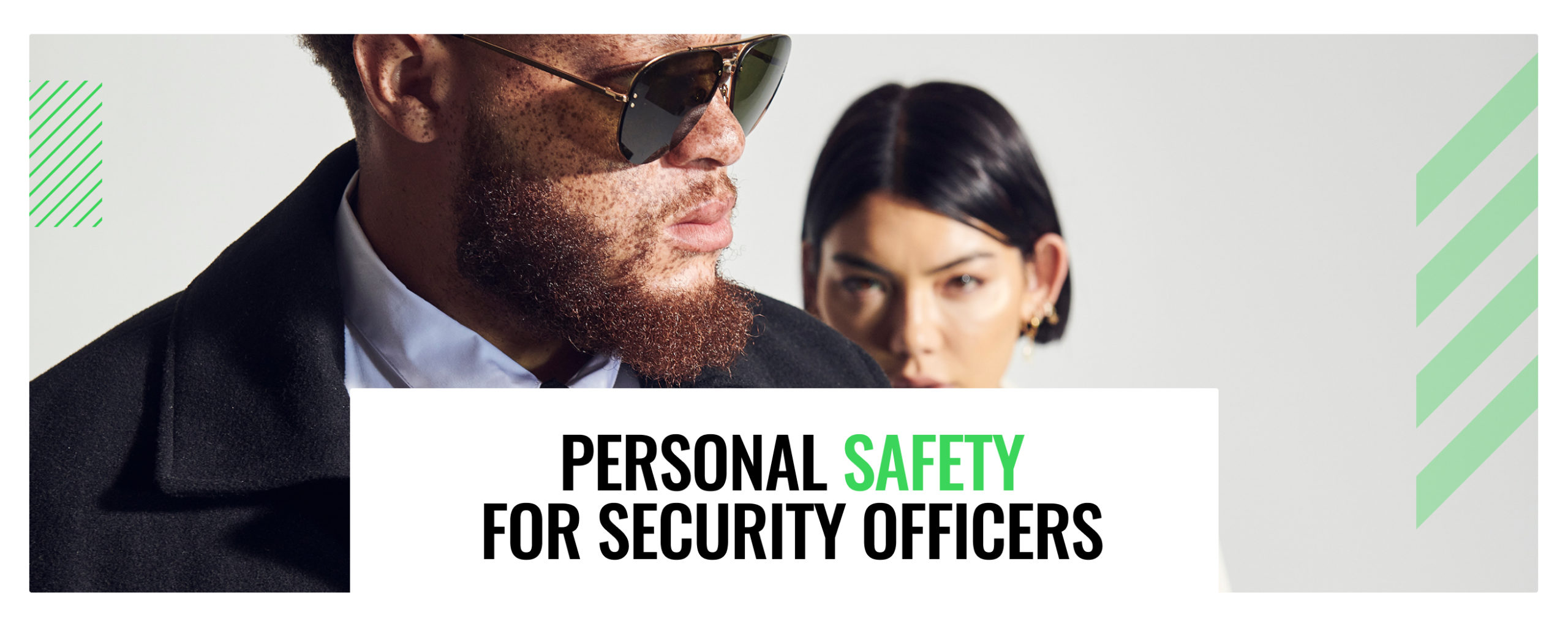 Personal Safety for Security Officers - Get Licensed Blog