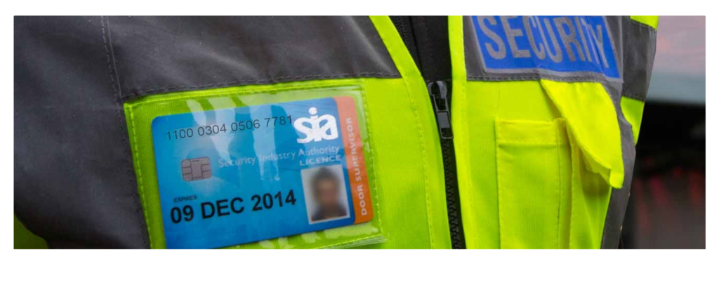Guide for your path to get an SIA Licence- Get Licensed Blog