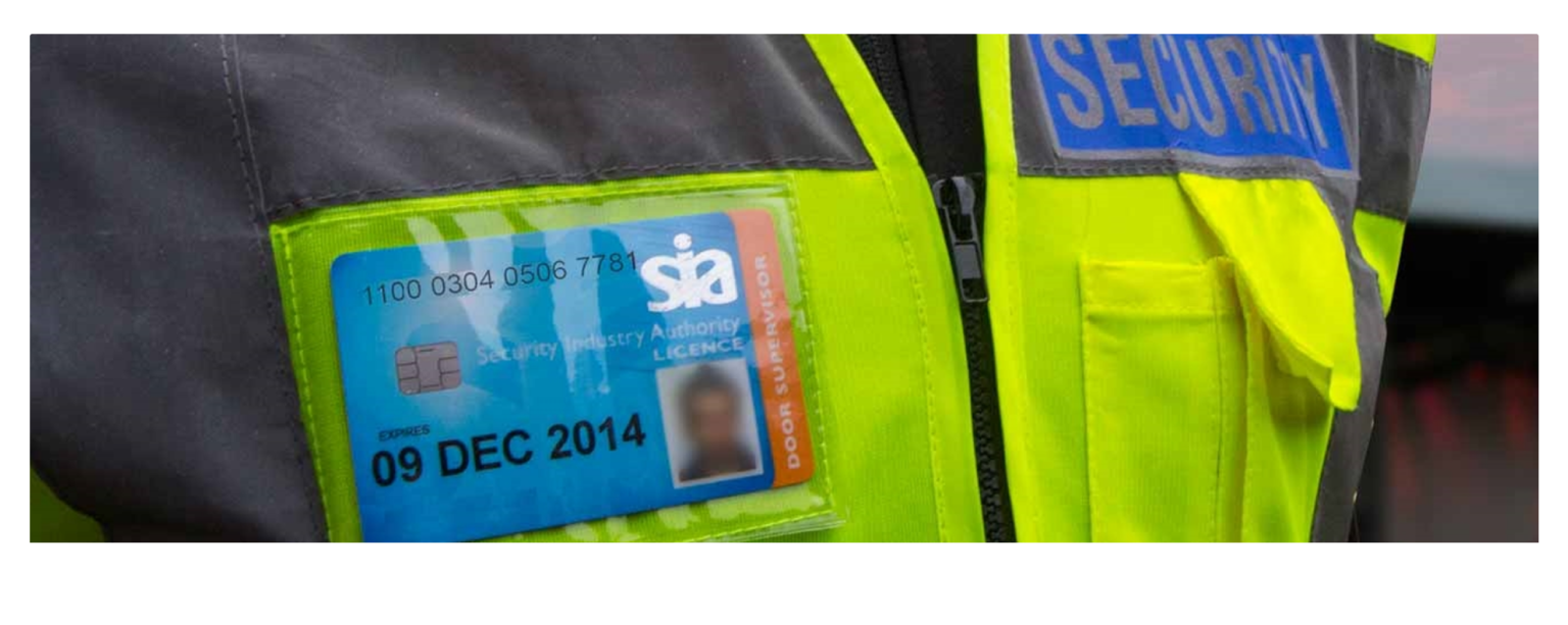 Guide for your path to get an SIA Licence- Get Licensed Blog