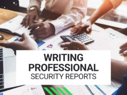 Writing professional security reports - Get Licensed Blog