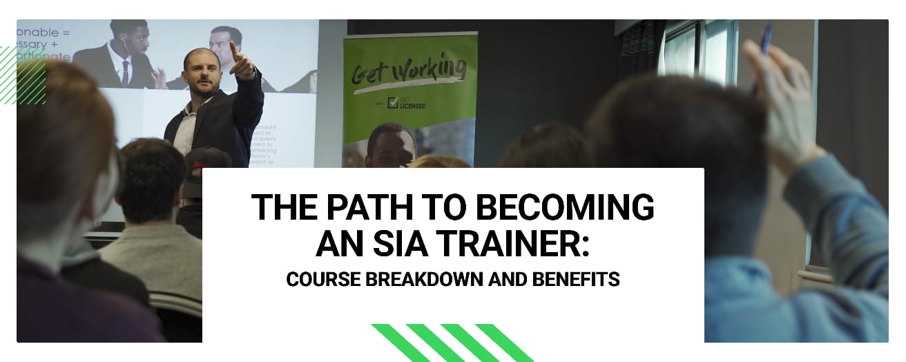 The Path to Becoming an SIA Trainer: Course Breakdown and Benefits ...