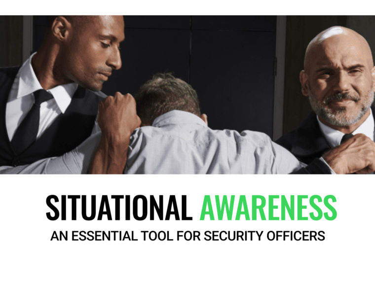 Situational Awareness - An essential tool for Security Officers - Get ...