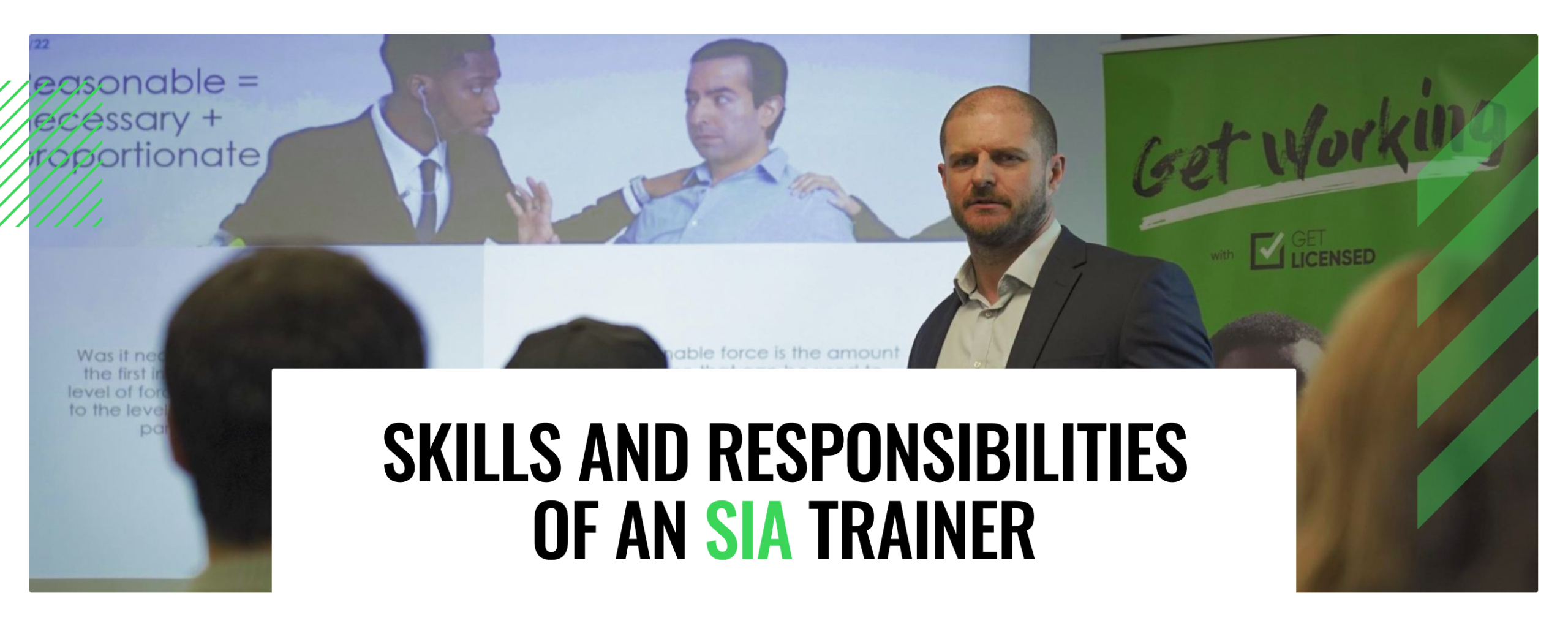 Skills and Responsibilities of an SIA Trainer - Get Licensed Blog
