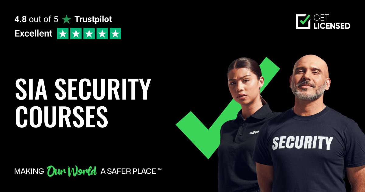 SIA Security Courses | 85+ UK Locations | Get Licensed